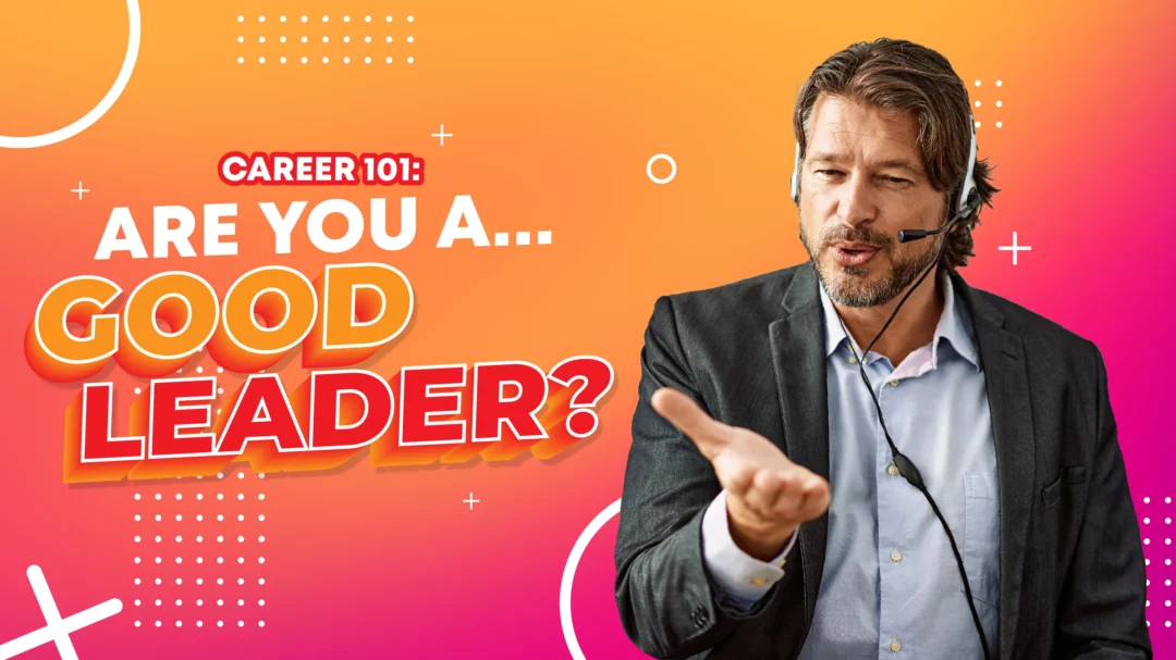 5 Qualities That Make Up A Great Leader